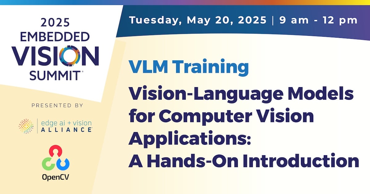 VLM Training: Vision-Language Models for Computer Vision Applications: A Hands-On Introduction ...