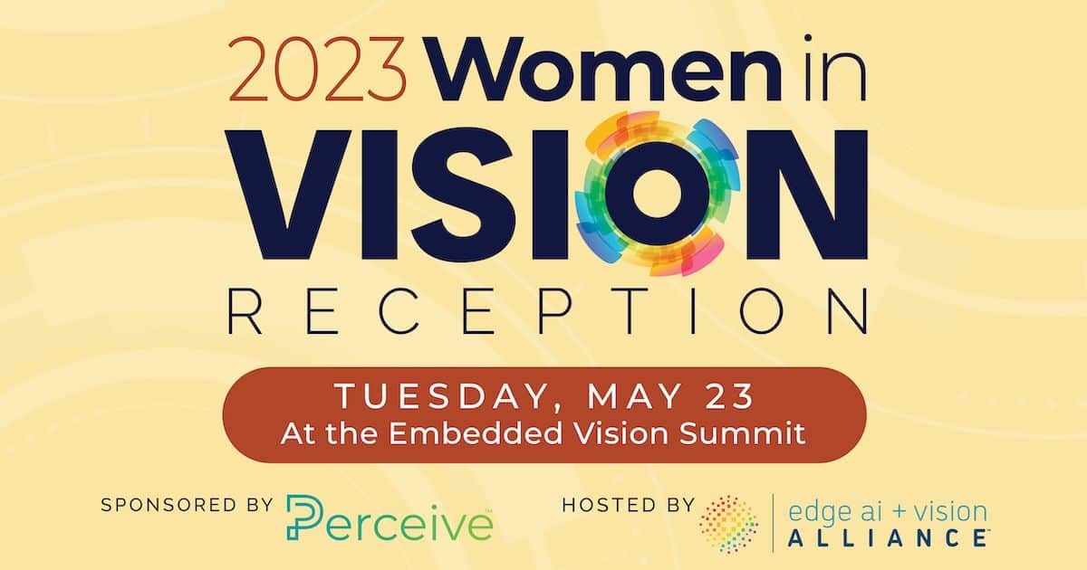 Women in Vision Reception - 2023 Embedded Vision Summit