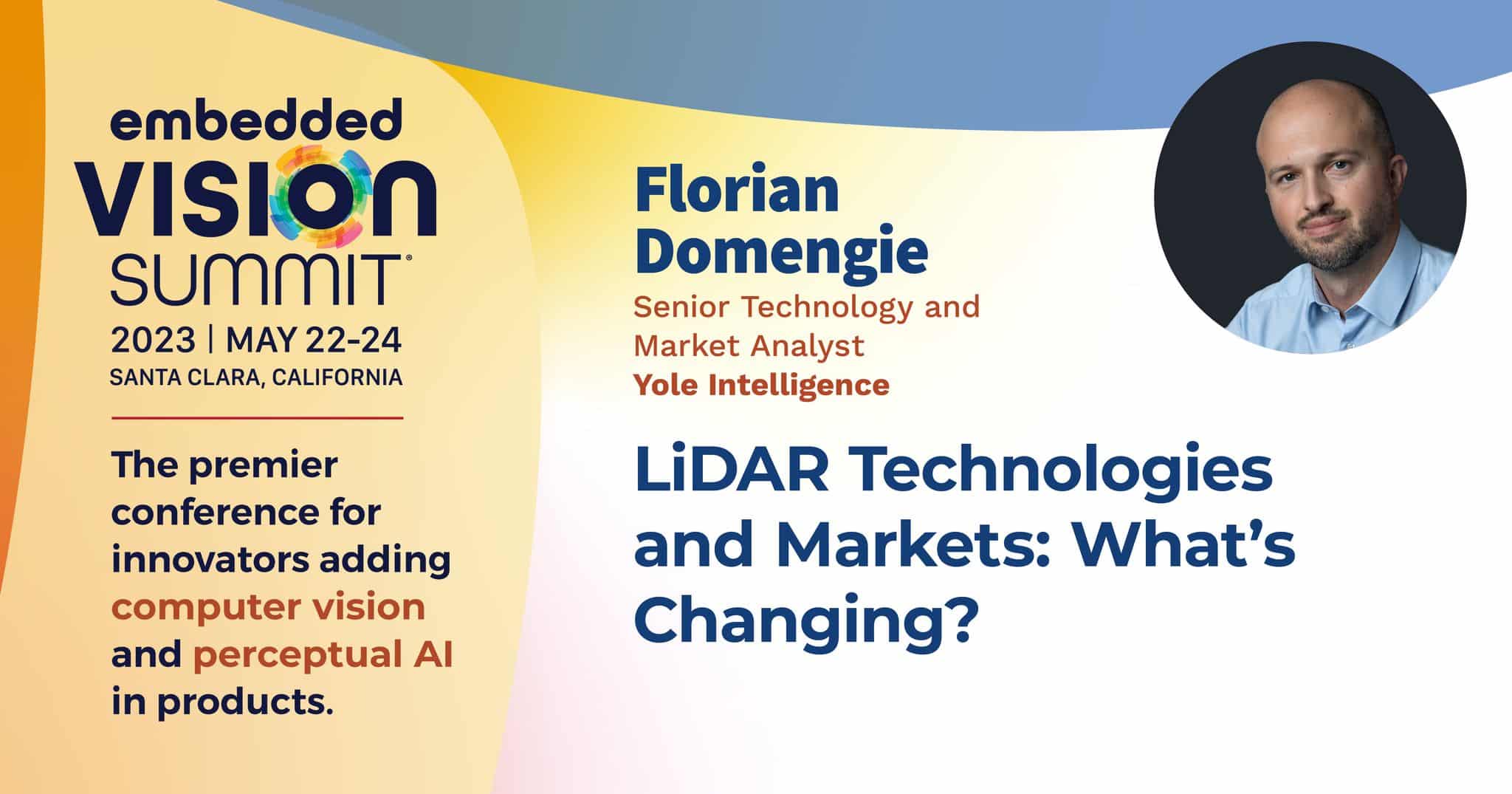 LiDAR Technologies and Markets: What’s Changing? - 2023 Embedded Vision ...