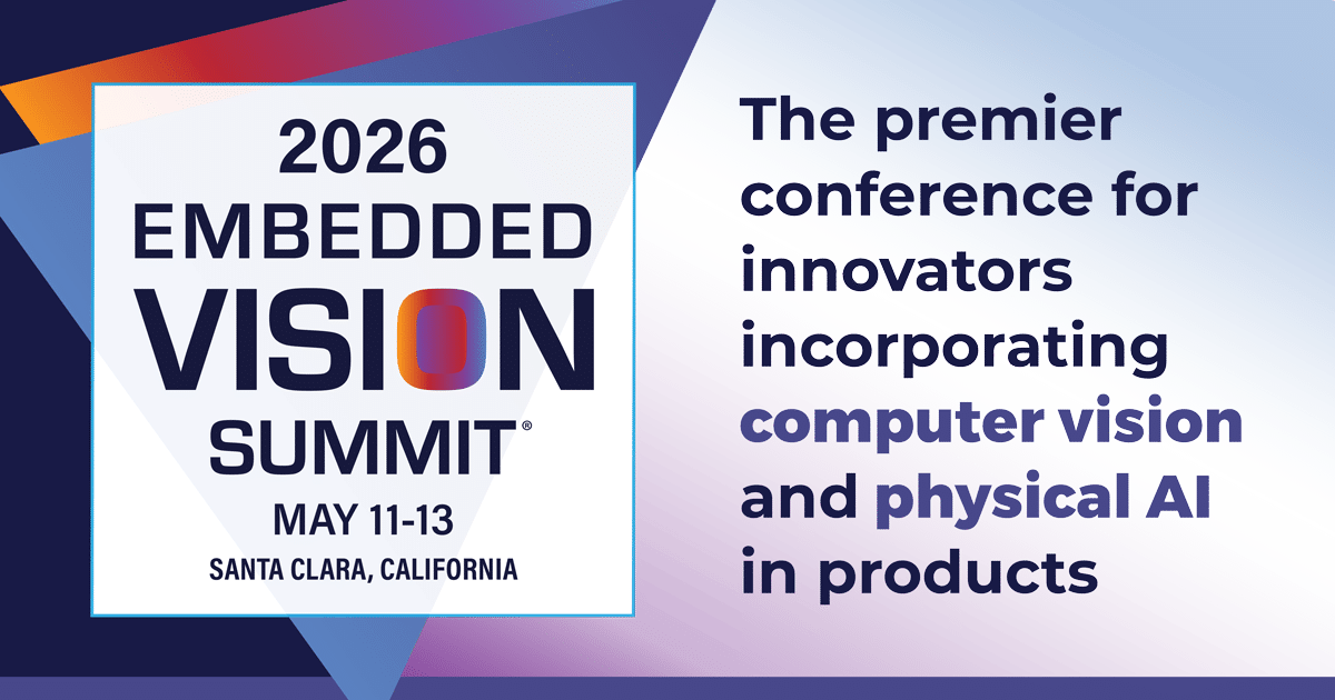 Embedded Vision Summit | Computer Vision and AI Conference